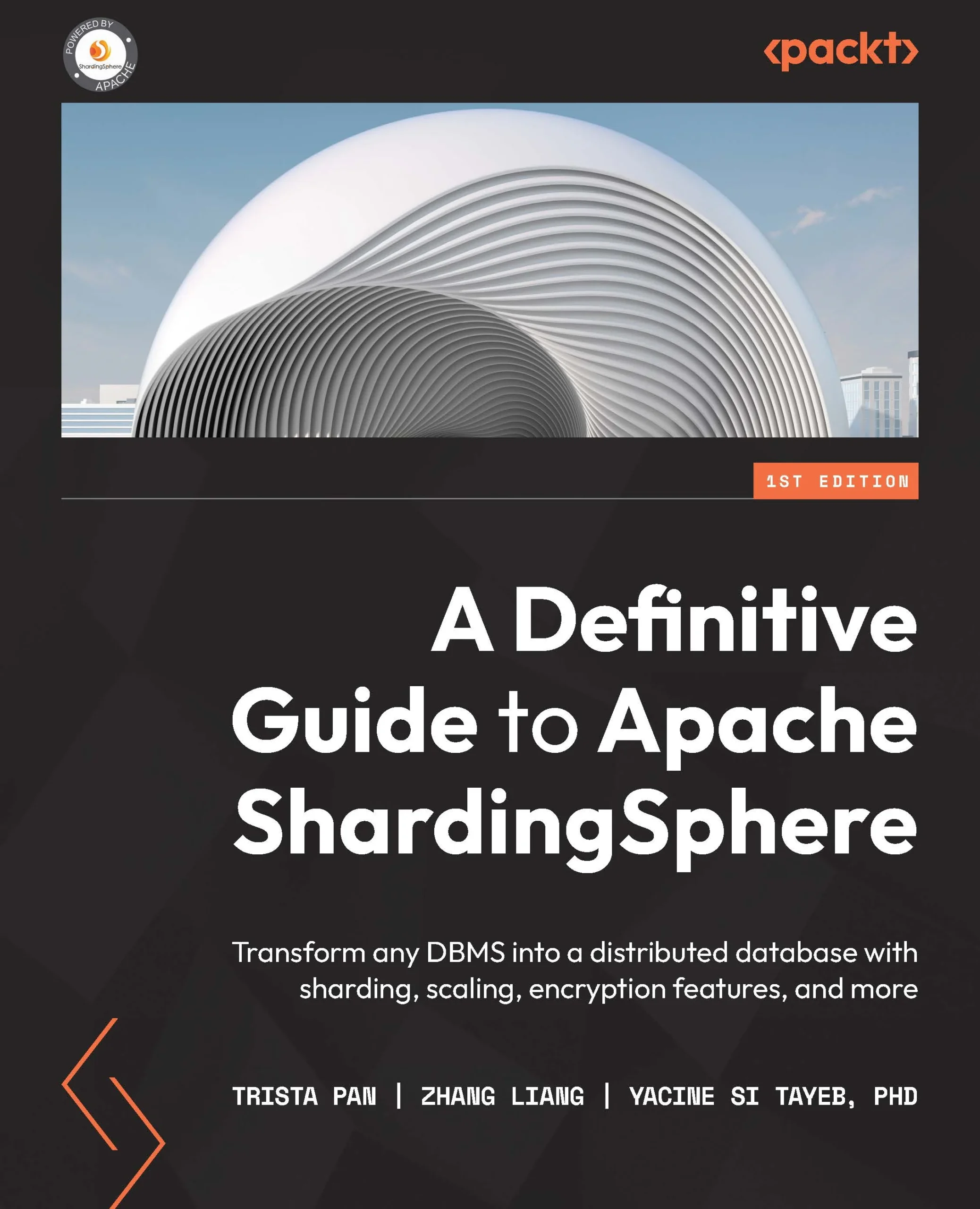 A Definitive Guide to Apache ShardingSphere: - CABH - Caitanya Book House