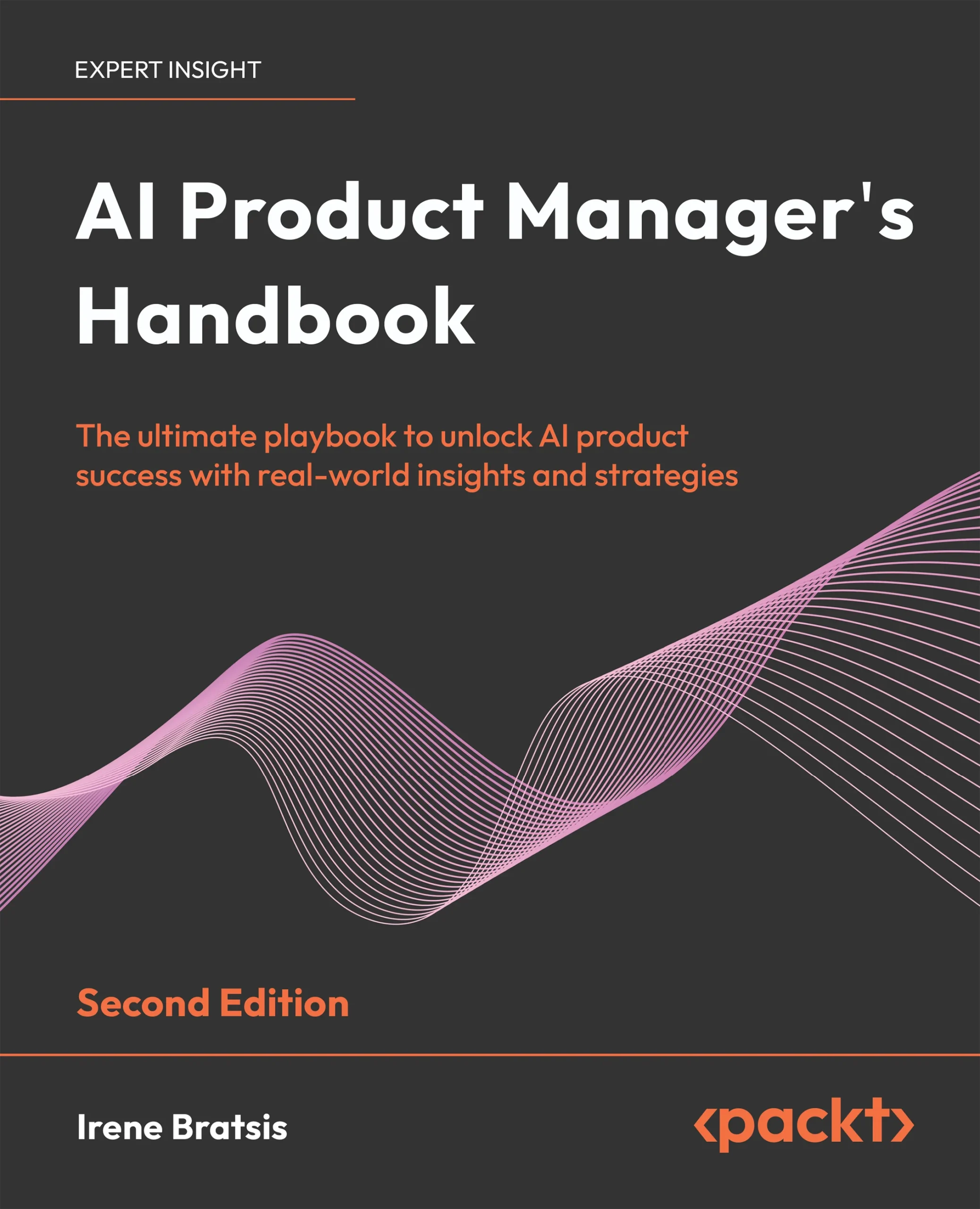 AI Product Manager’s Handbook: - CABH - Caitanya Book House