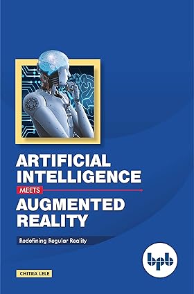 Artificial Intelligence Meets Augmented Reality - CABH - Caitanya Book ...