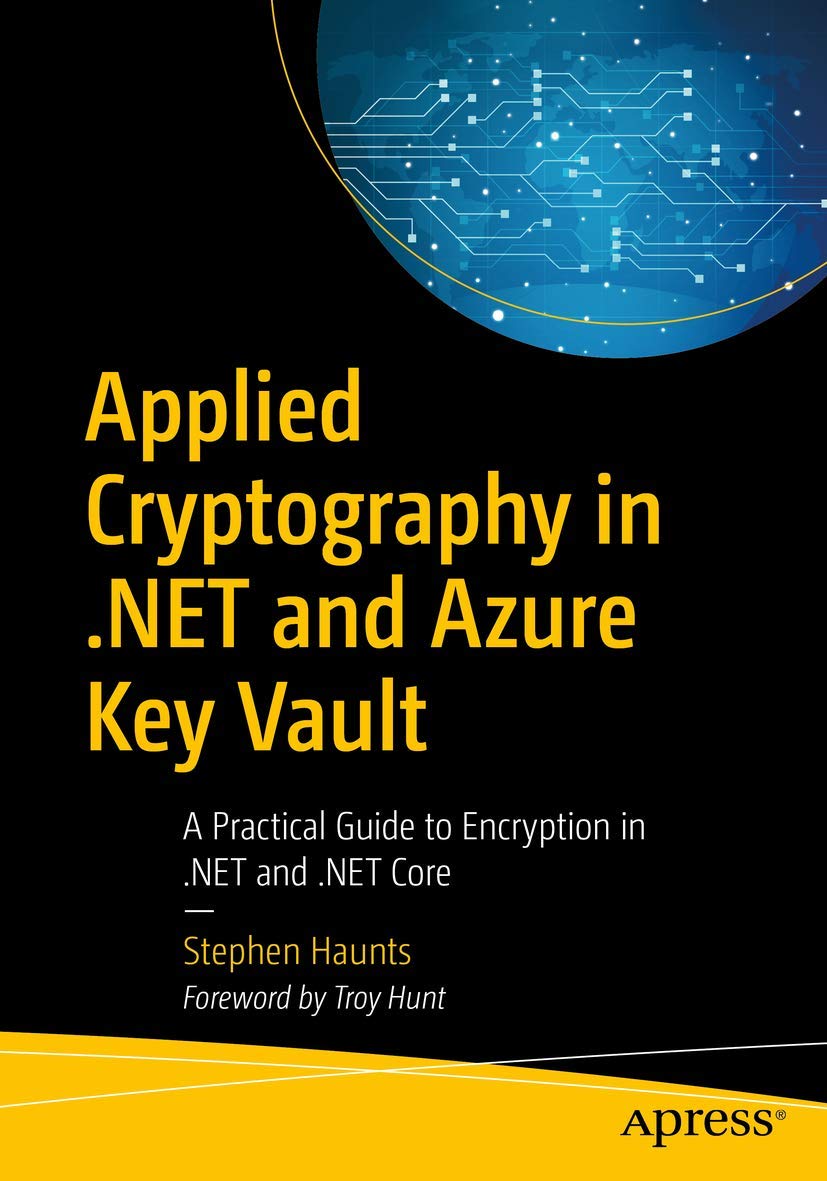 Applied Cryptography in .NET and Azure Key Vault - CABH - Caitanya Book ...