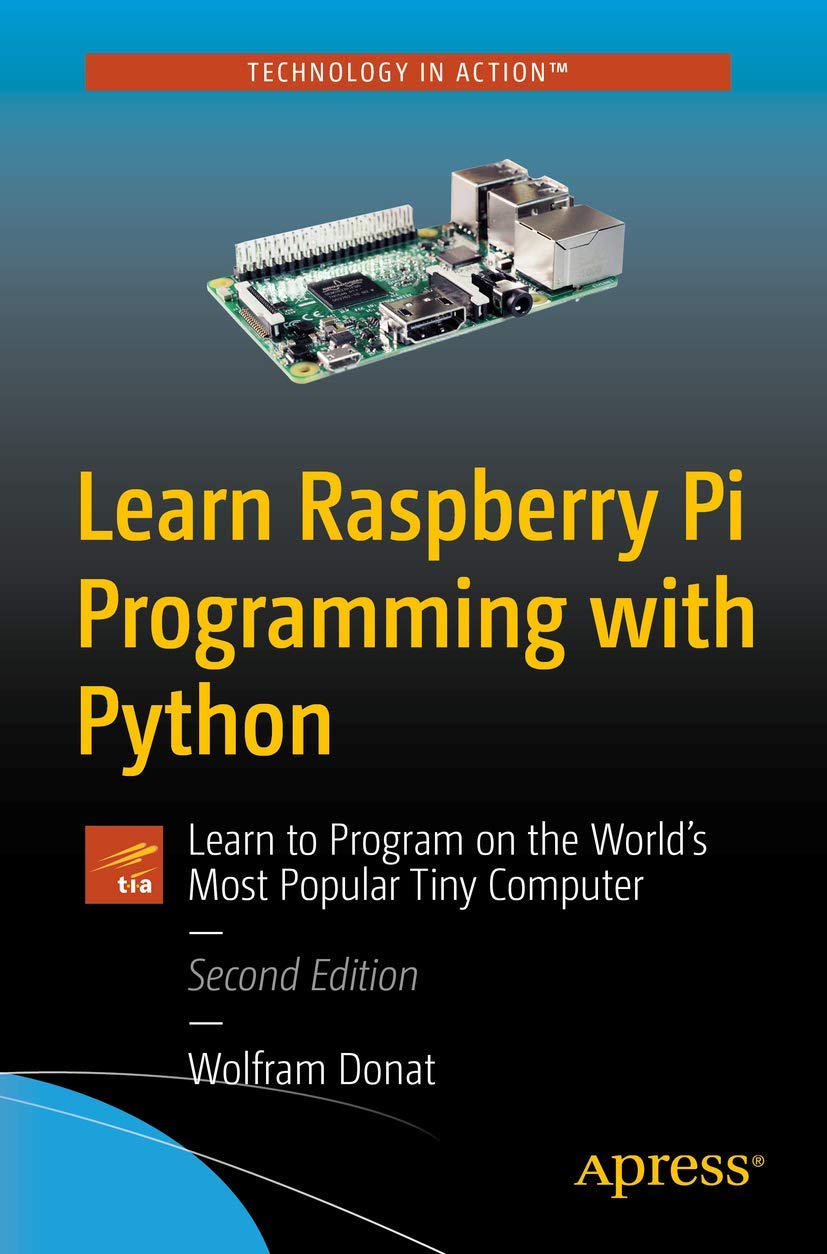 Learn Raspberry Pi Programming with Python - CABH - Caitanya Book House
