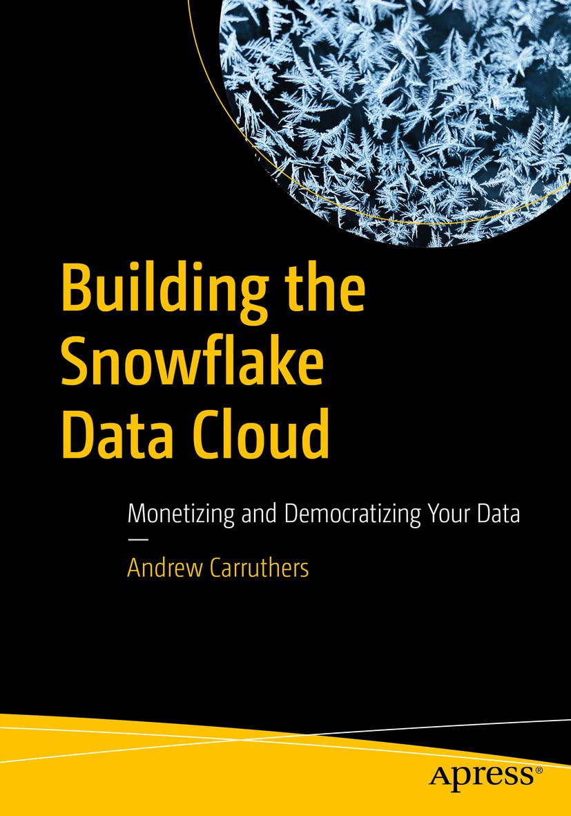 Building the Snowflake Data Cloud - CABH - Caitanya Book House